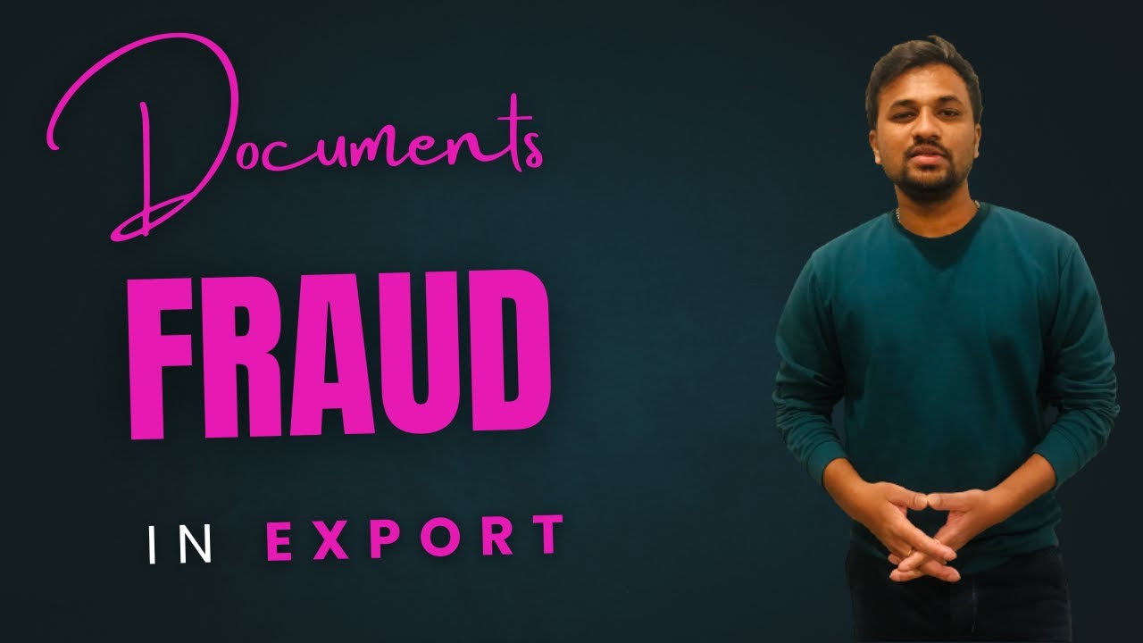 DOCUMENTS FRAUD IN EXPORT FRAUD I #exportimport #buyer #business ...