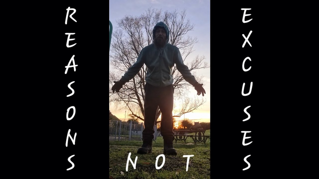 Reasons Not Excuses : The Name Doesn't Matter - The Results Do - YouTube