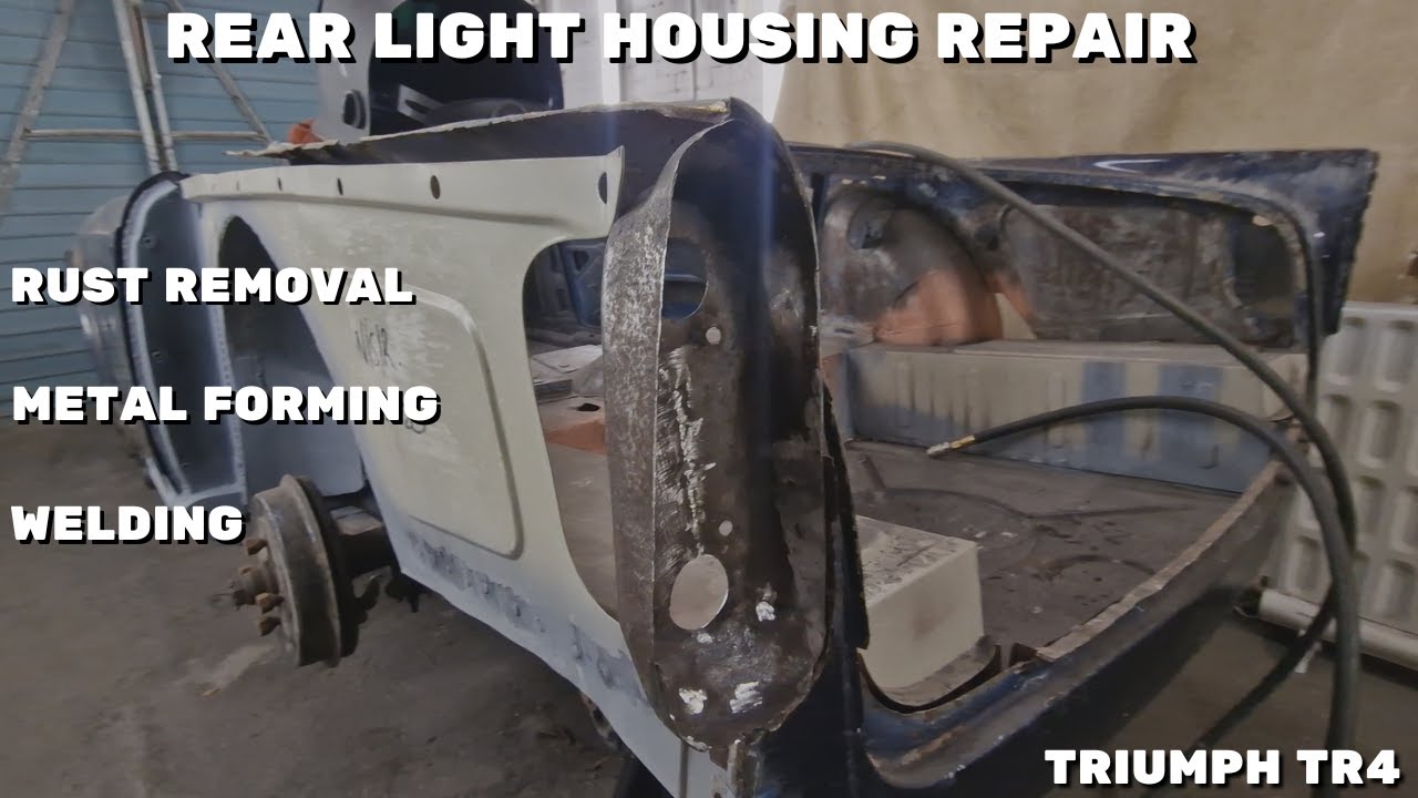 Rear Light Housing: Rust Repair, Metal Forming & Welding - YouTube
