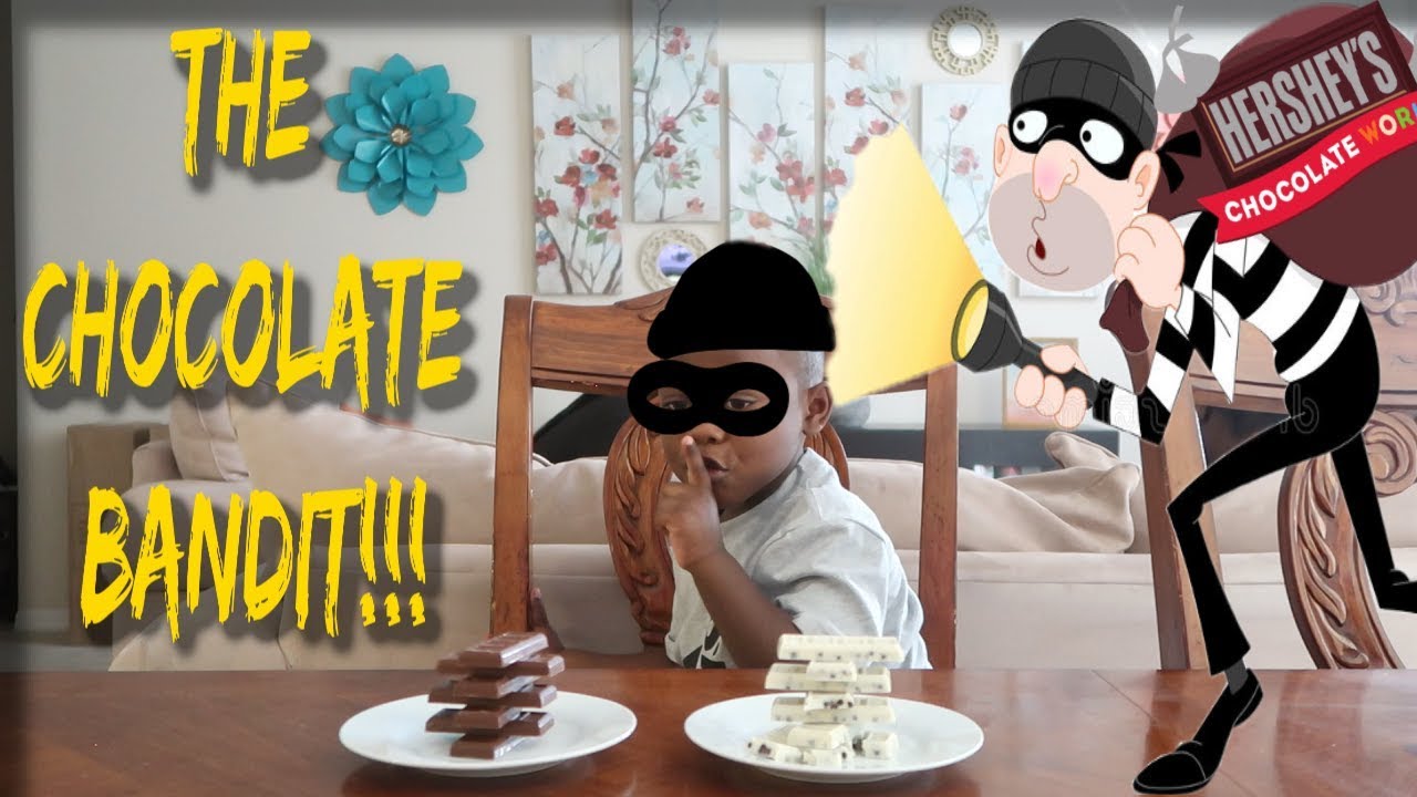Watch Out for the Chocolate Bandit!!! - YouTube