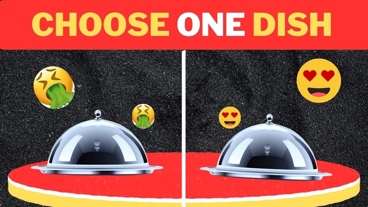 Pick a Dish - Good Vs Bad Food Edition 😋🤮 | Food Quiz - YouTube