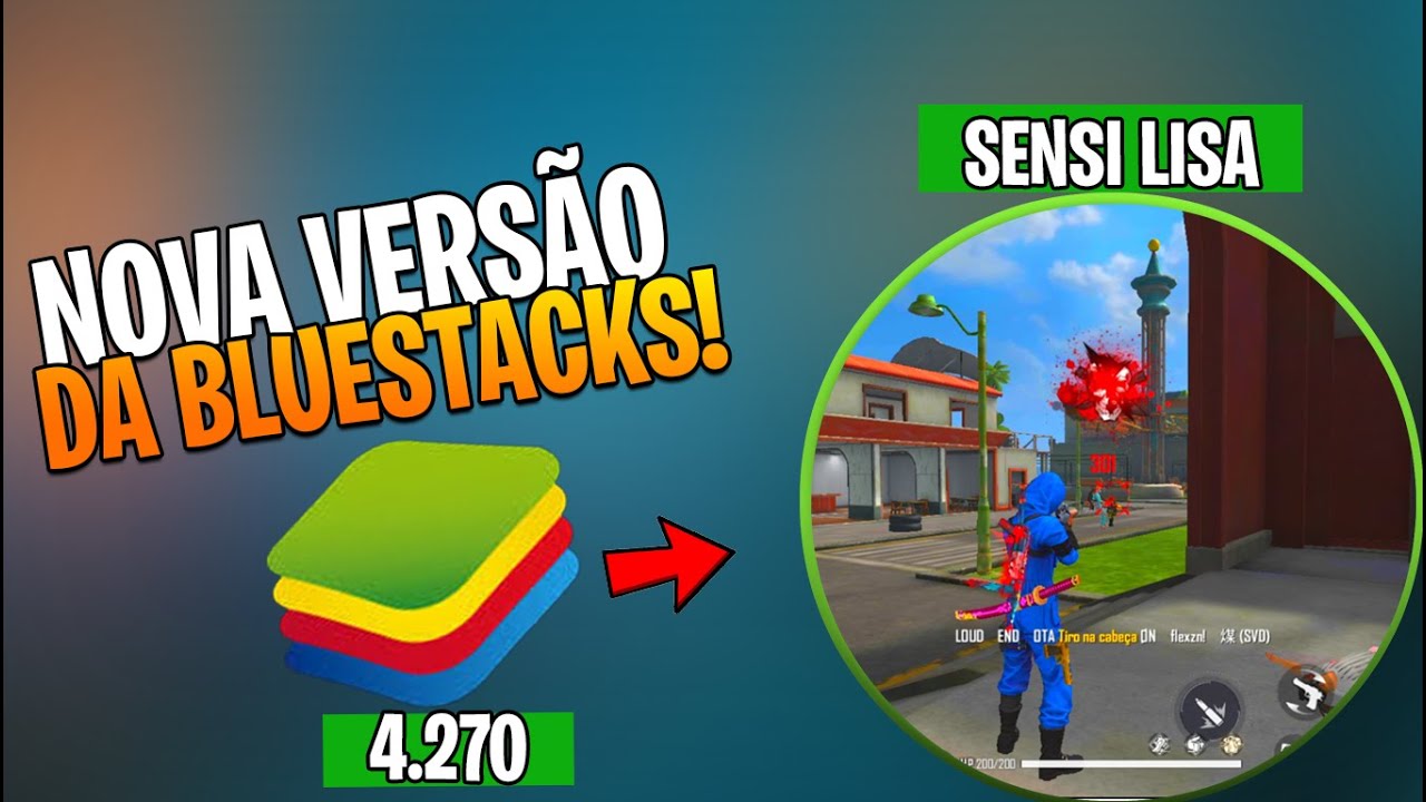 SAIU A NOVA MELHOR VERSÃO DO BLUESTACKS 4 A 4.270 COM A SENSIBILIDADE ...