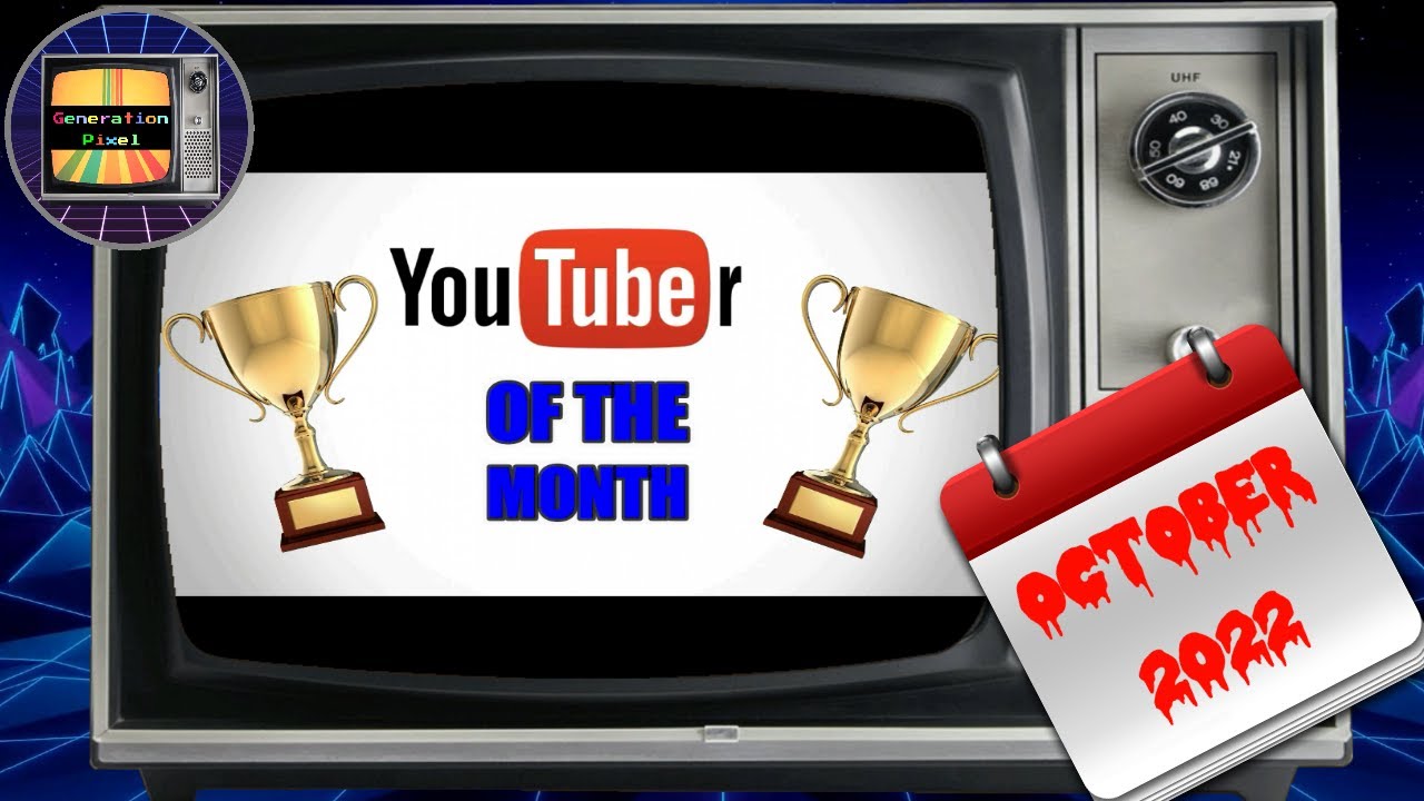 Youtuber of the Month October 2022 - YouTube