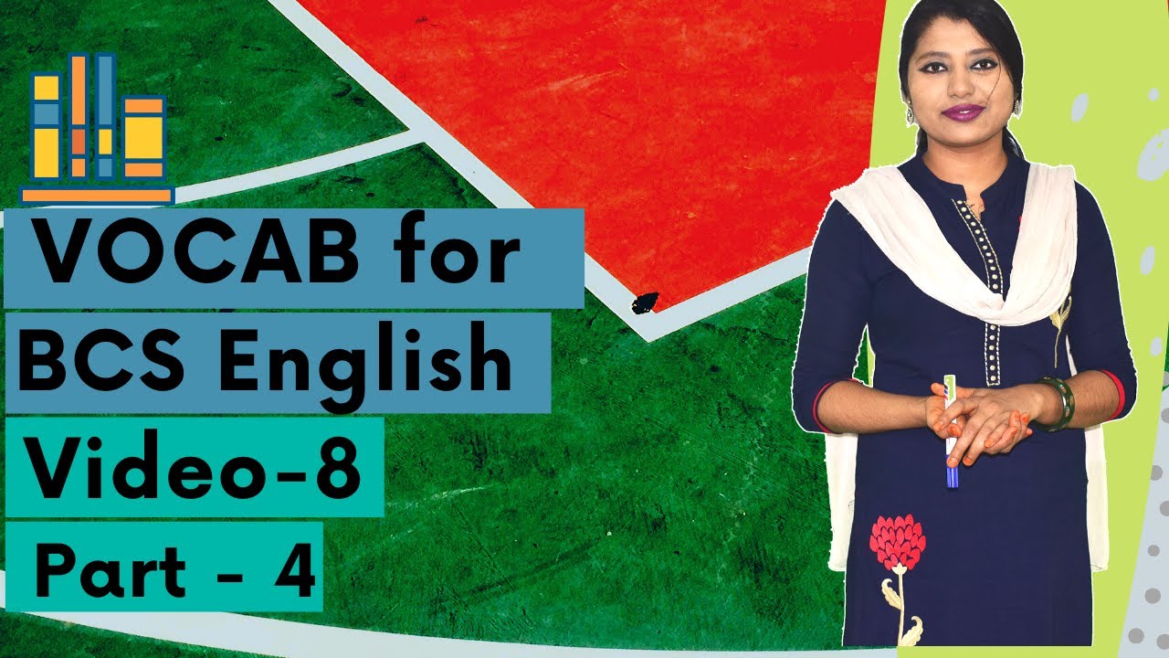GRE Vocabulary For BCS English Video-8 Part-4 || 46th BCS Preliminary ...