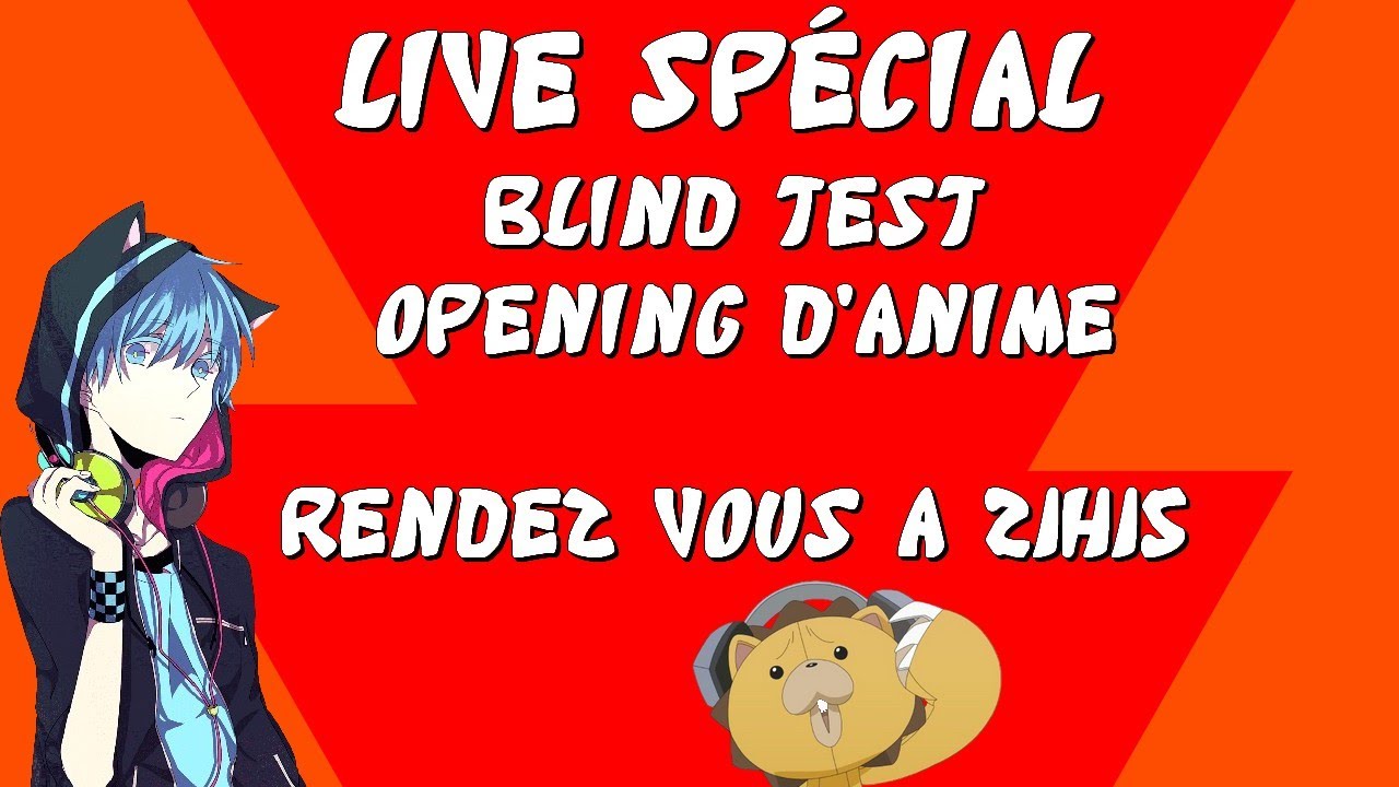 Live Spécial: Blind Test Opening ! - YouTube
