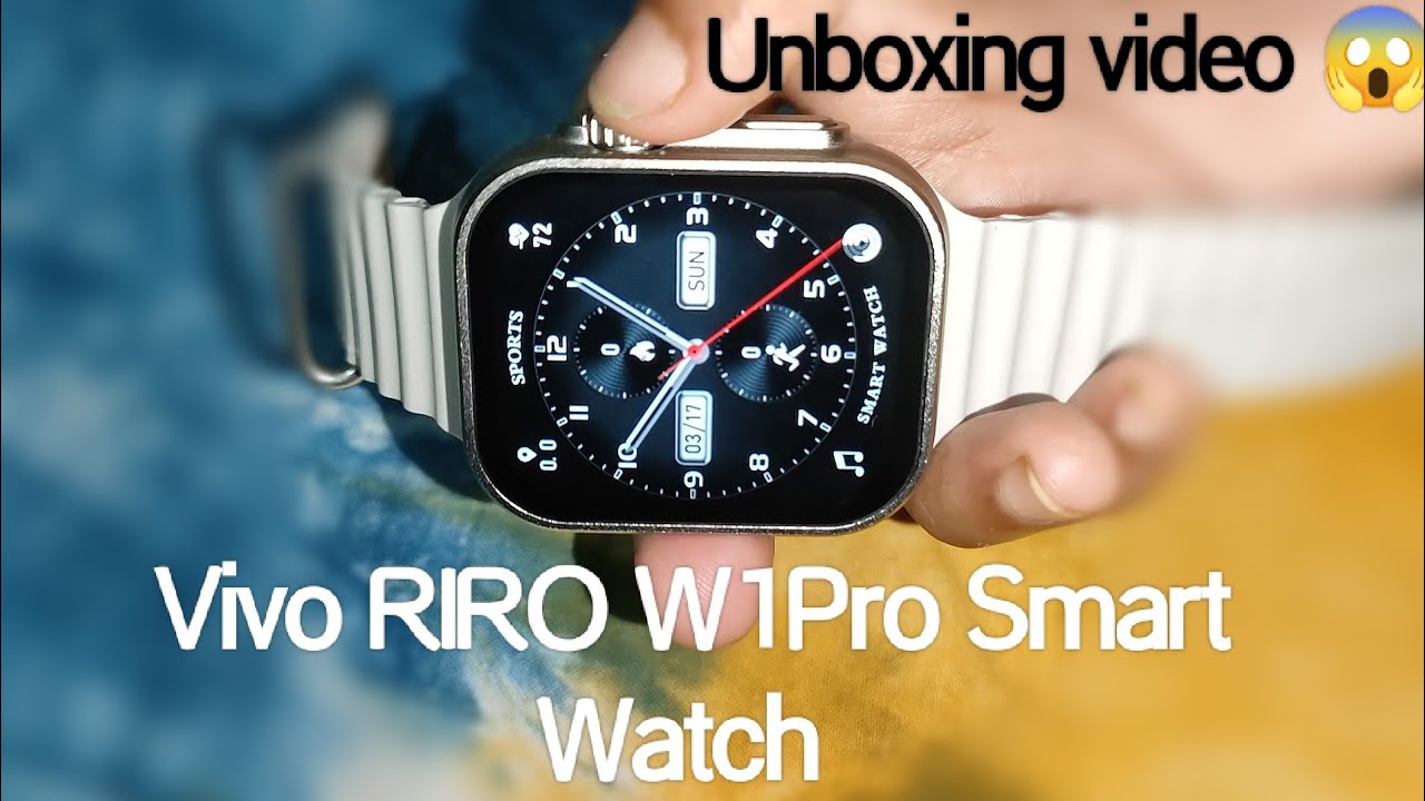 RIRO W1Pro Smart Watch Unboxing video. - YouTube