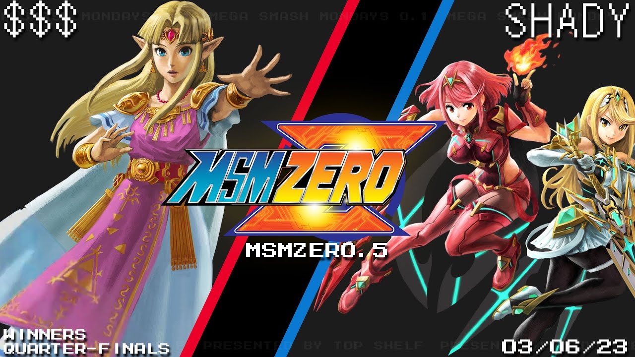 MSM:ZERO.5 - $$$ (Zelda) Vs. Shady (Pyra/Mythra) - SSBU - Winners ...