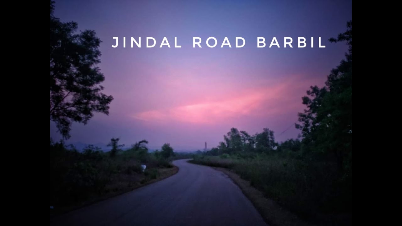 #Jindal Road Barbil - YouTube