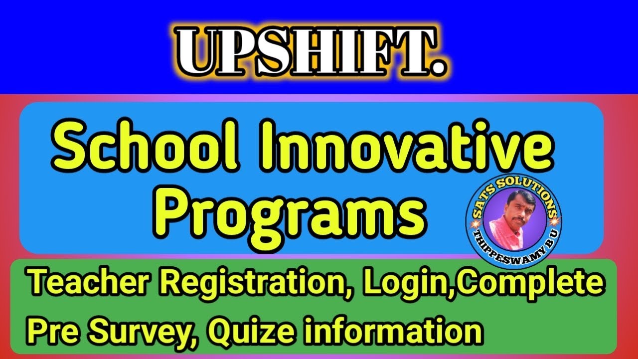 School Innovative Programs|Teacher Registration|login|Pre Survey| Quize ...