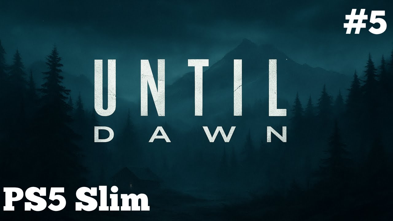 🌍 LIVE | Until Dawn - Первое Прохождение на PS5 ( 5-й Стрим ) {No ...