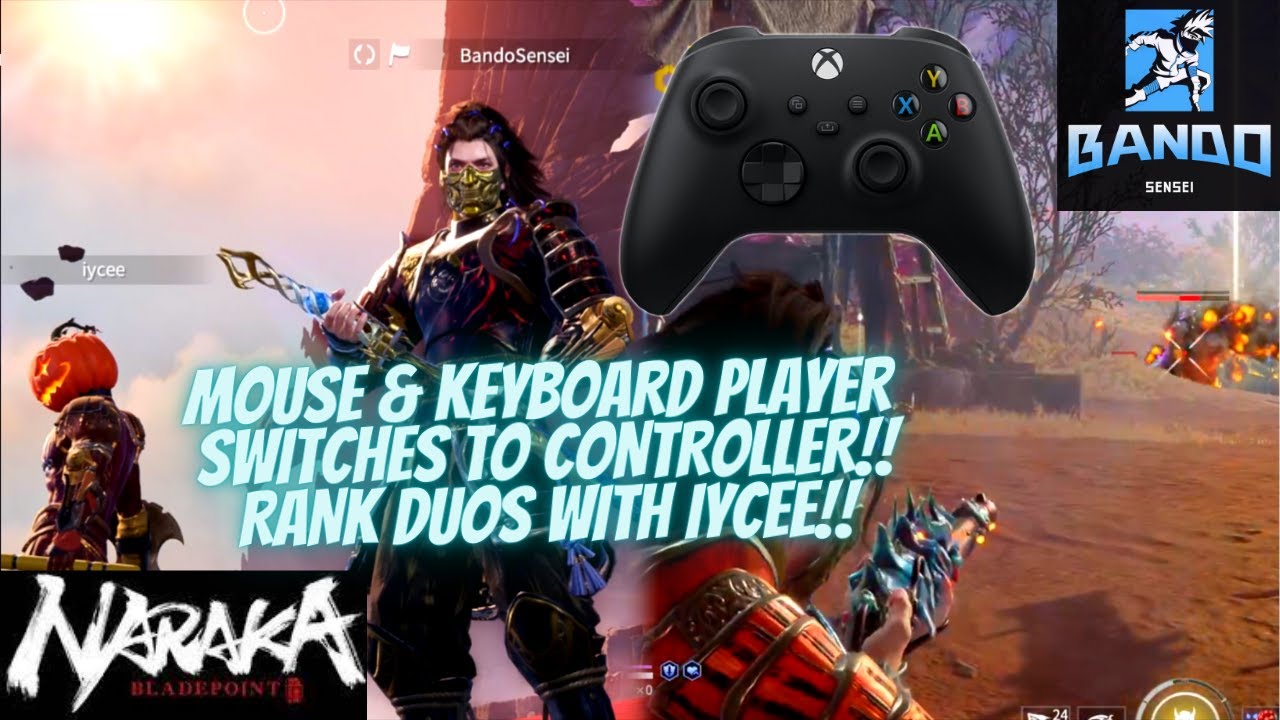 NARAKA: Bladepoint - MOUSE & KEYBOARD PLAYER SWITCHES TO CONTROLLER ...