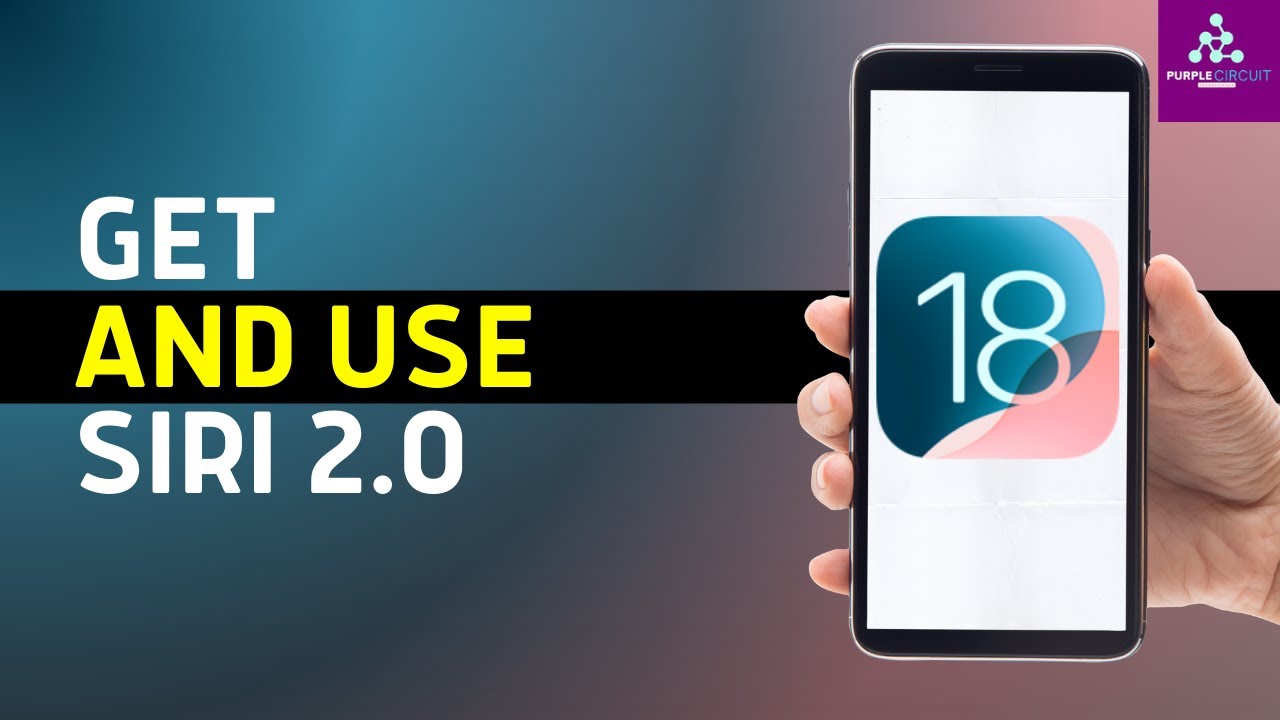 How to Use Siri 2 0 on iPhone iOS 18 | Siri New Interface Not Showing ...