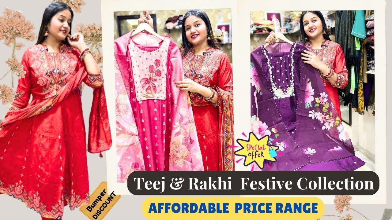 Teej And Rakhi Special Collection Buy Single Piece Designer Festive ...