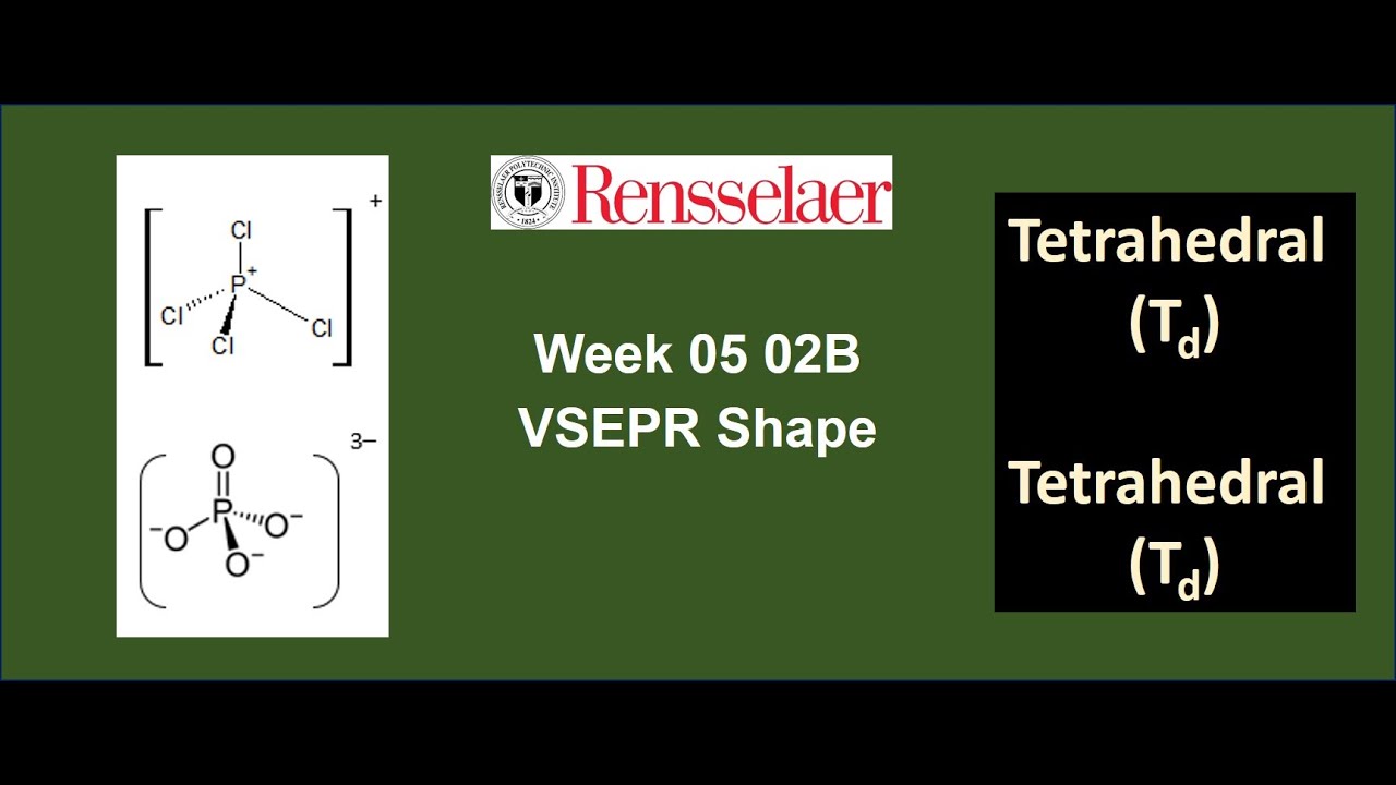 Week05_02B VSEPR Shape - PCl4+ and PO4(3-) - YouTube