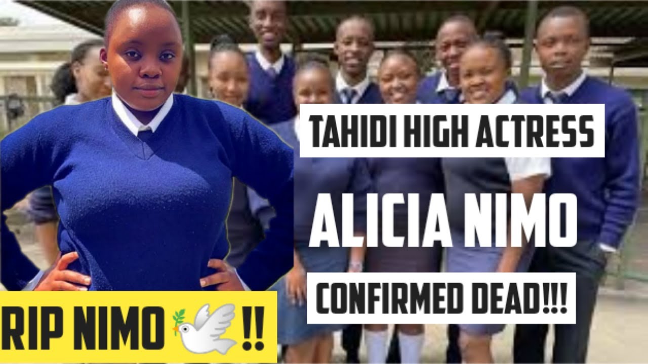 Tahidi High 📛Actress Alice💥 Wairimu Confirmed Dead😭#Tahidihigh #popular ...