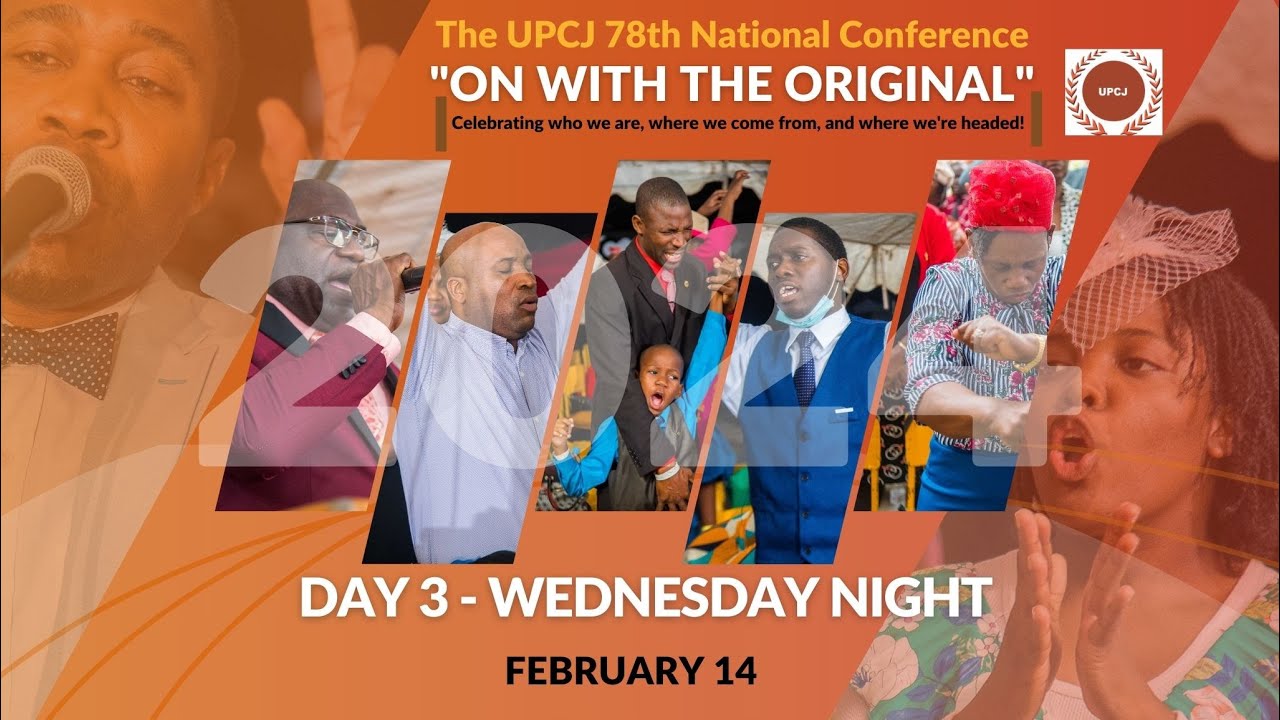 UPCJ 78th NATIONAL CONFERENCE 2024: WEDNESDAY NIGHT (DAY 3) - "ON WITH ...