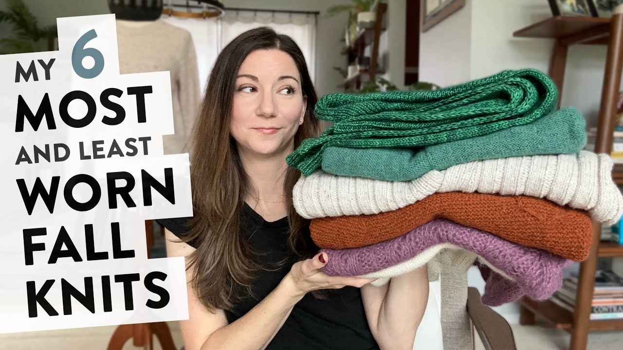 My 6 Most (and Least) Worn Fall Knits | Knitting Podcast Ep 19 - YouTube