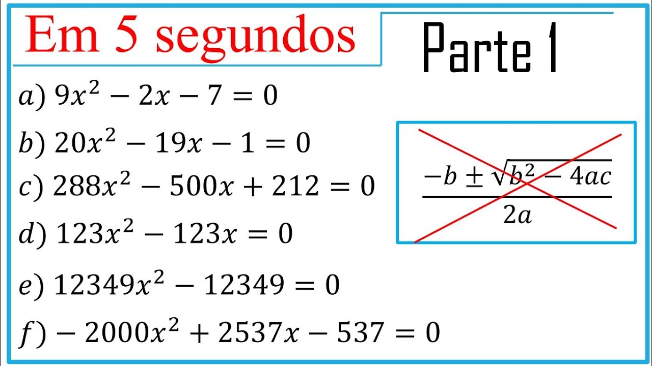 Parte 1 Dicas Para Resolução De Equações Quadráticas Youtube