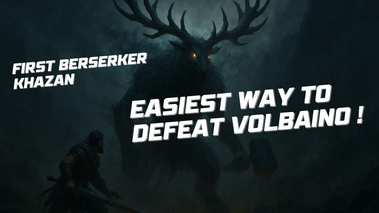"Easiest Way to Defeat Volbaino – Khazan The First Berserker Boss ...