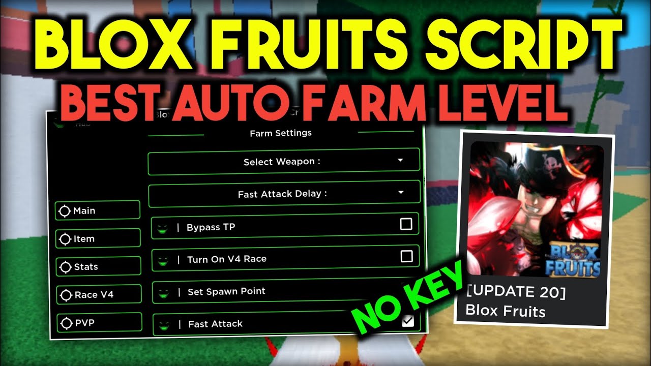 Blox Fruits Script New Update Auto Farm Level | Fast Attack | Smooth ...