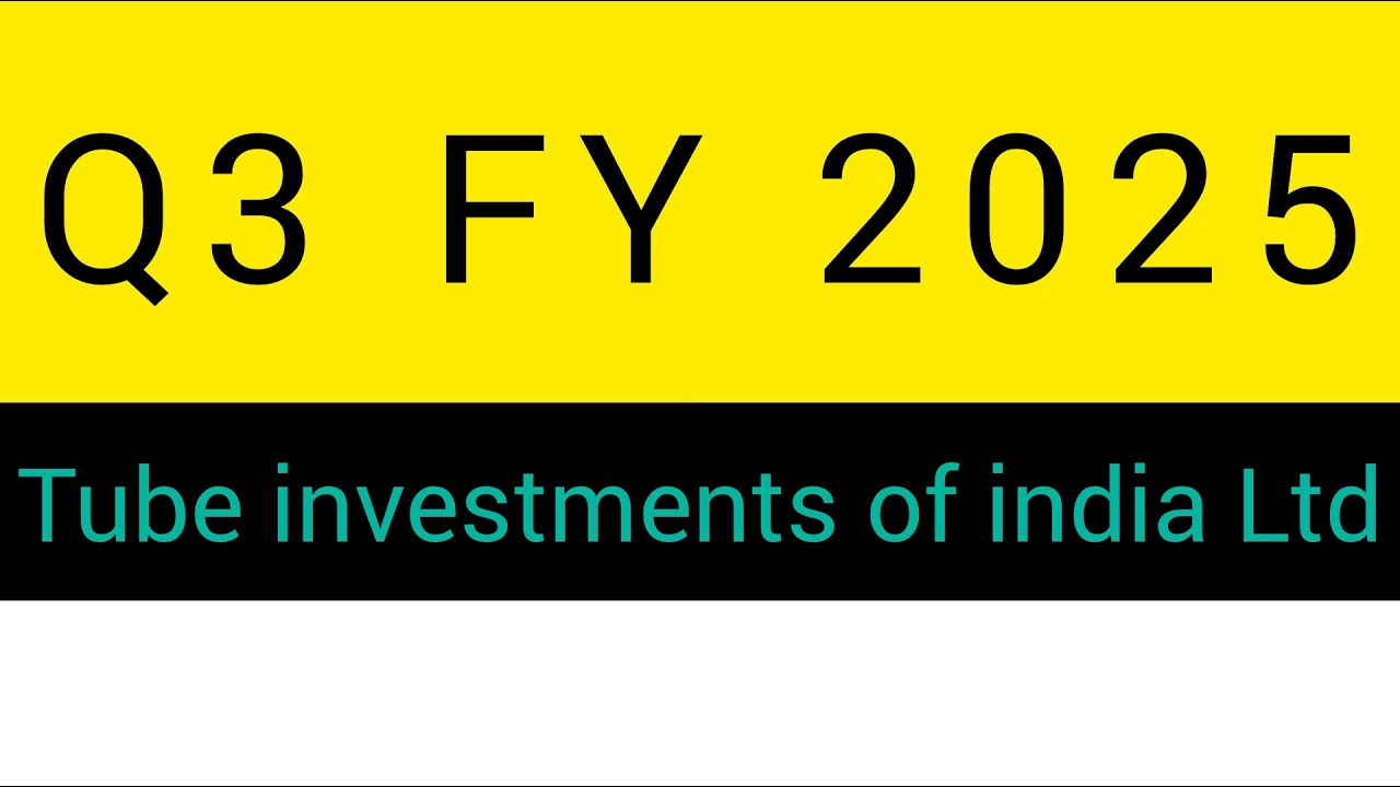 Tube investments of india Ltd Q3 FY 2025 - YouTube
