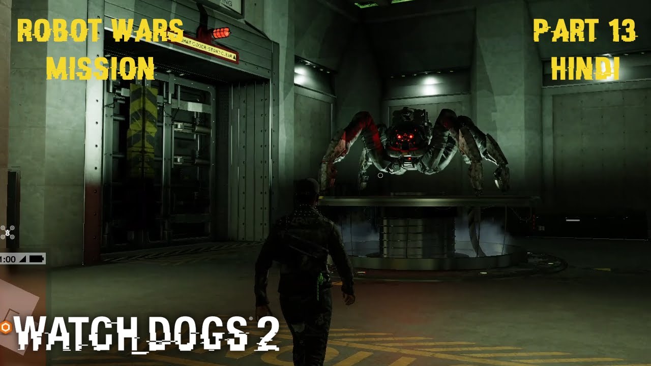 Watch Dogs 2 Gameplay Part 13 in Hindi (Robot War Mission) - YouTube