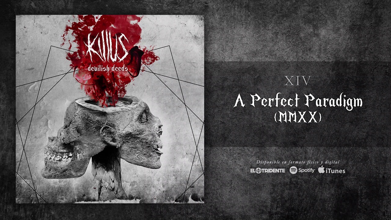 KILLUS "A Perfect Paradigm (MMXX)" (Audiosingle) - YouTube