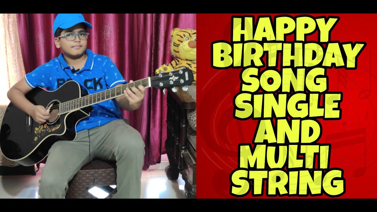 Happy Birthday Song on Guitar | Single string and Multi string | Guitar ...