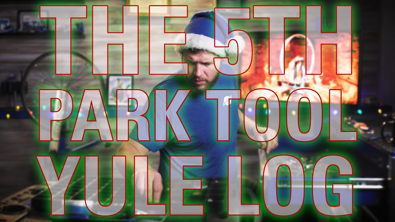 The 5th Park Tool Yule Log: Small Parts - YouTube