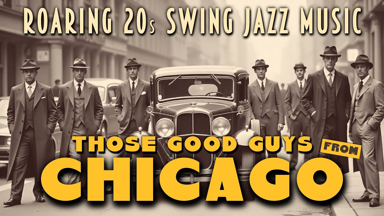 Chicago 1920s ORIGINAL Music | Roaring 20s Swing Jazz Music | Those ...