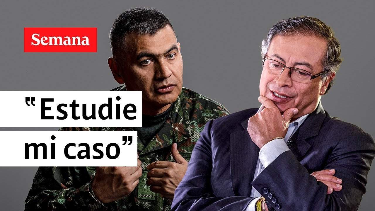 "Quiero volver a mi Ejército": general (r) John Rojas le envía mensaje a Petro - YouTube