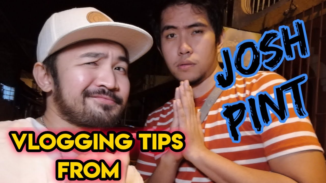 Vlogging Tips from Josh Pint - YouTube