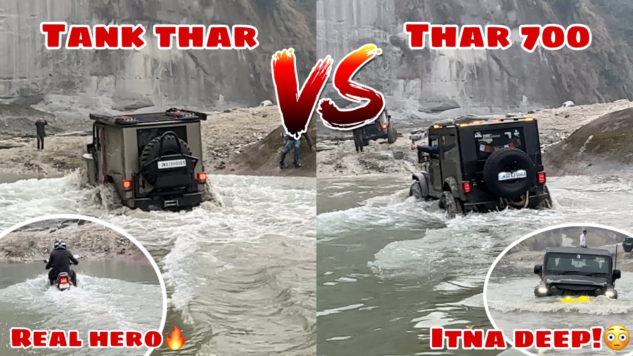 DEEP WATER CROSSING WITH TANK THAR AND THAR 700 | NEW THAR ALMOST STUCK ...