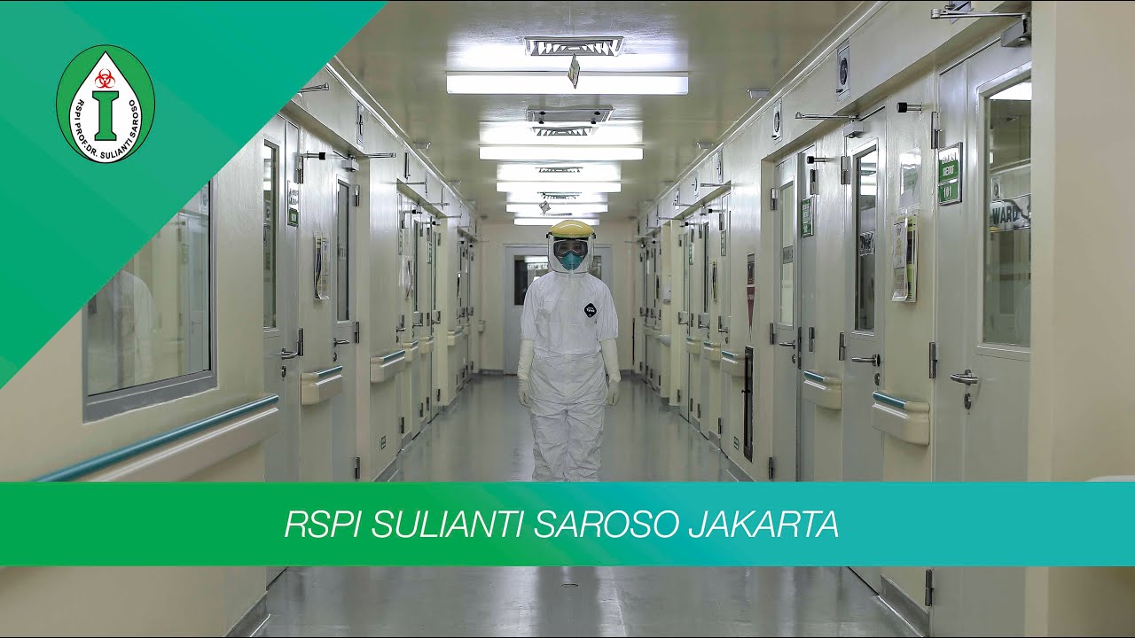 Rspi Sulianti Saroso Jakarta Pusat Rujukan Infeksi Nasional Melawan ...