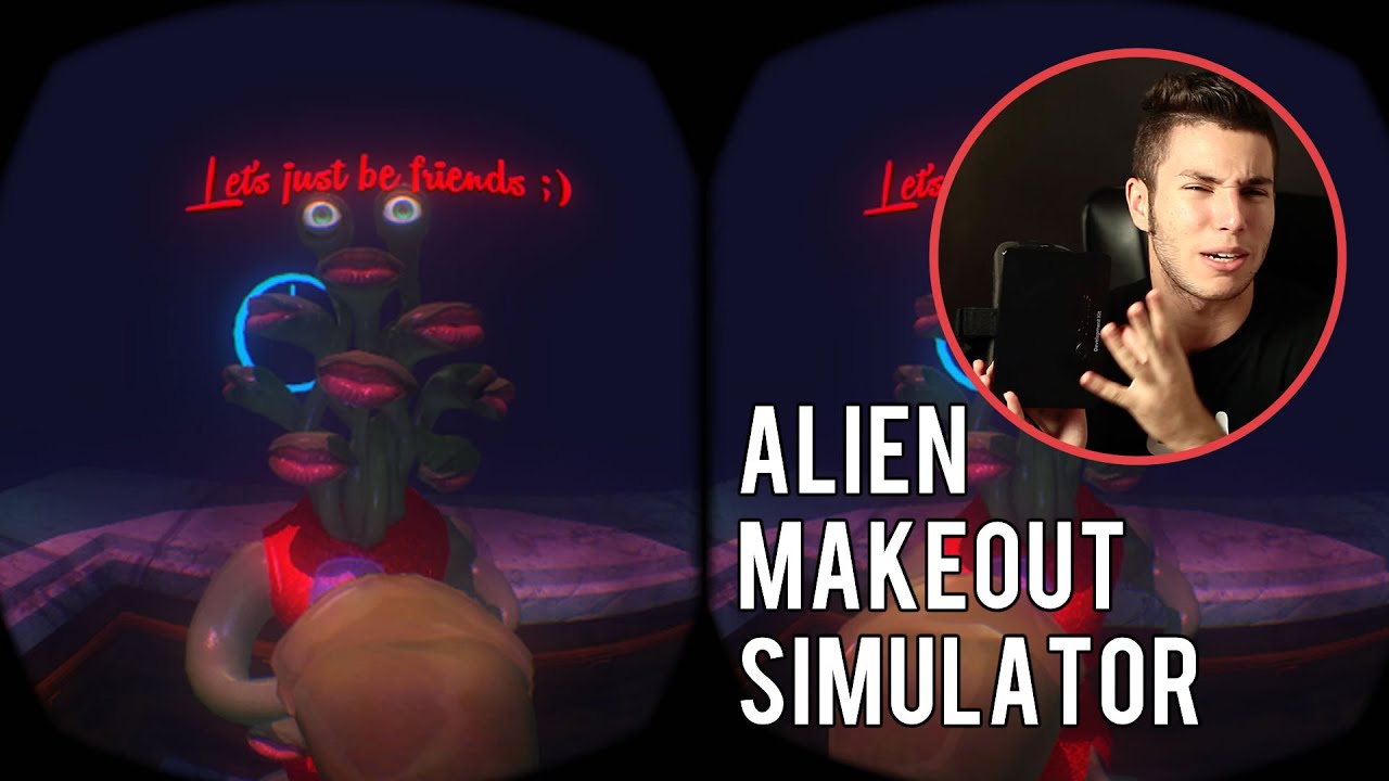 Oculus Alien Makeout Simulator | Download & Gamemplay - YouTube