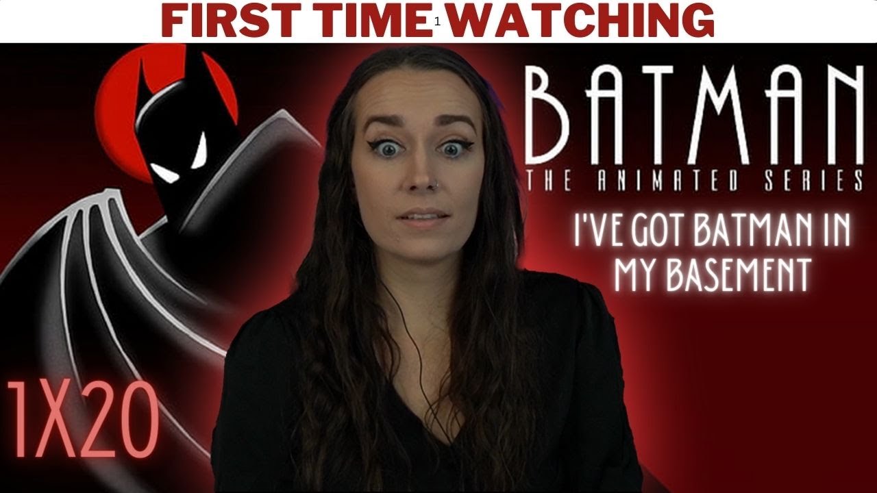 I've Got Batman in My Basement - Batman: The Animated Series - FIRST ...