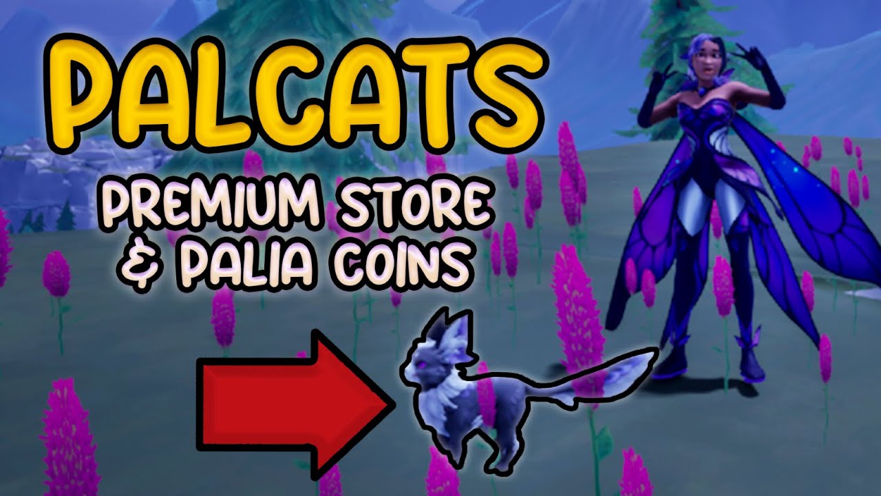 Palcats, Premium Store, & Palia Coins - YouTube