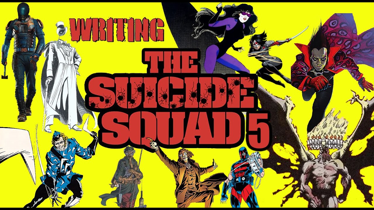Writing The Suicide Squad 5: Introducing The Squad - YouTube