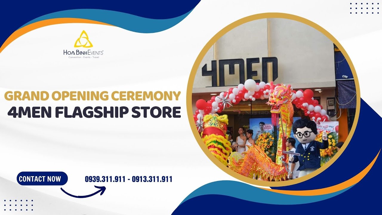 IMPRESSIVE GRAND OPENING CEREMOMY OF 4MEN FLAGSHIP STORE IN THU DUC ...