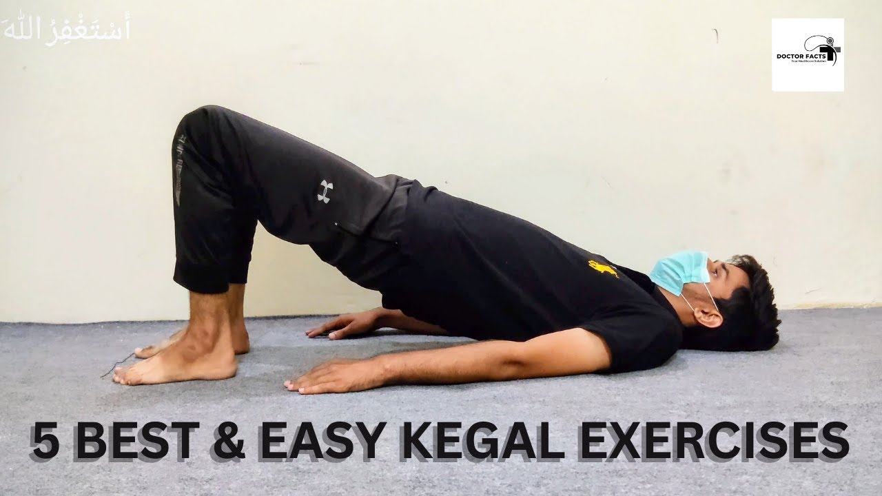 5 Best & Easy Kegel Exercises For Men & Women | Pelvic Floor Exercises ...