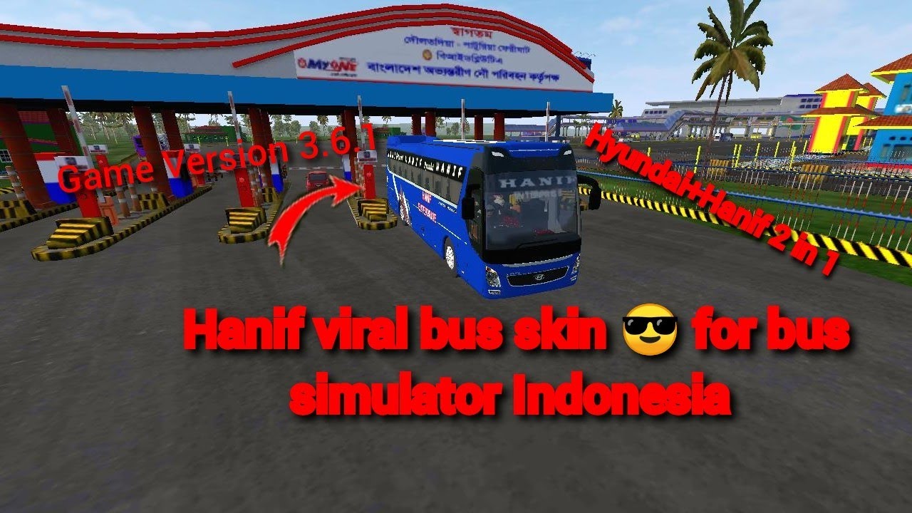 Hanif viral bus skin for bus simulator Indonesia ।।Hyundai + Hanif 2in1 ...