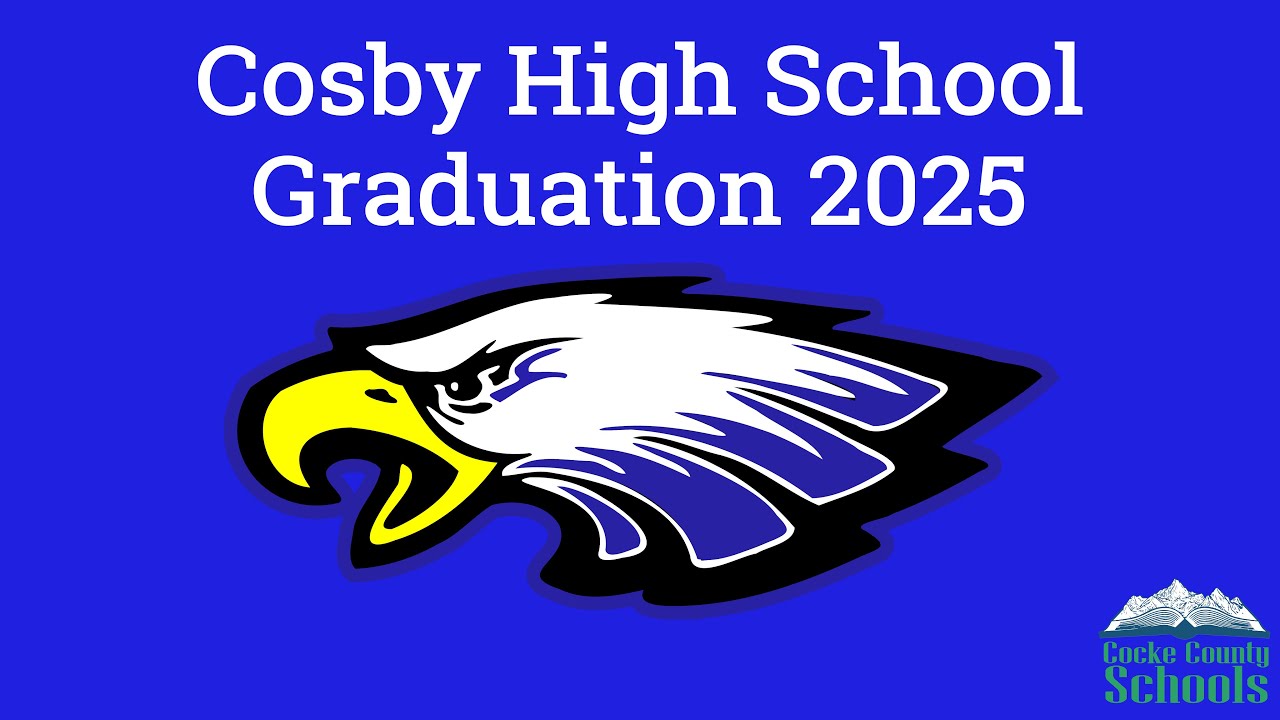 Cosby High School Graduation 2025 - YouTube