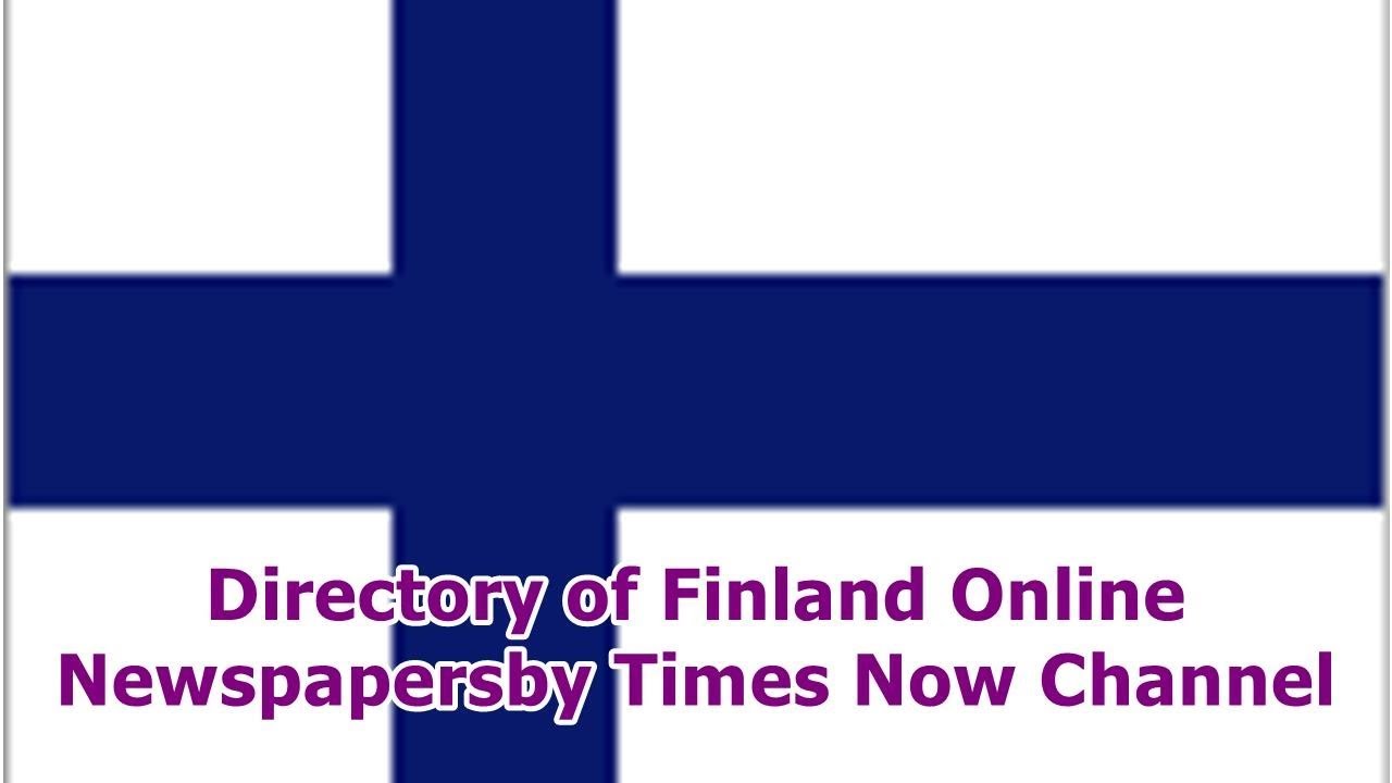 Directory of Finland Online Newspapersby Times Now Channel - YouTube