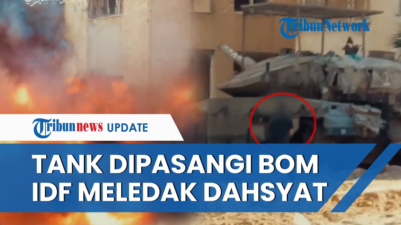 DETIK-DETIK Hamas Pasang Bom Shawaz di Tank Merkava Israel, IDF ...