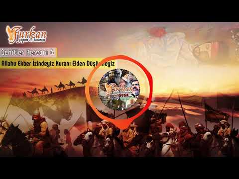 Allahu Ekber İzindeyiz Kuranı Elden Düşürmeyiz / Şehitler Kervanı 4 / Furkan Yapım