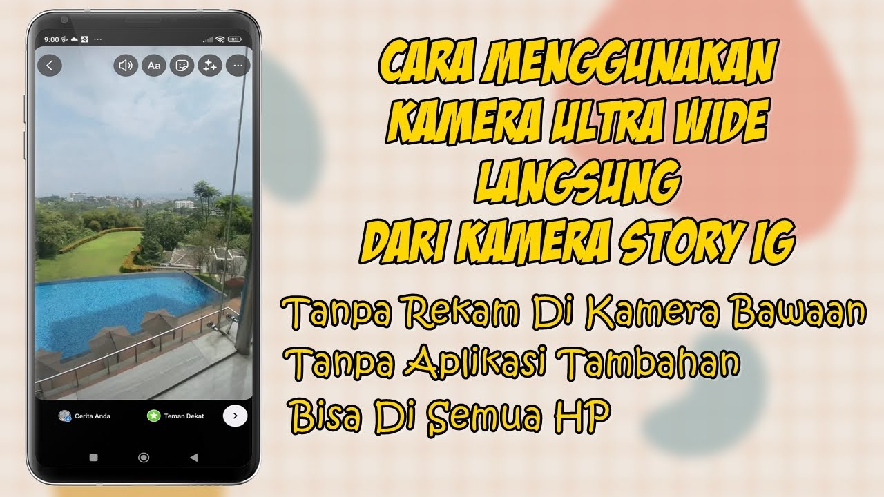 Cara Menggunakan Kamera Ultra Wide Langsung Dari Kamera Story IG Untuk ...