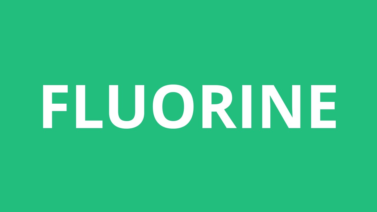 How To Pronounce Fluorine Pronunciation Academy YouTube how-to-pronounce-fluorine-pronunciation-academy-youtube