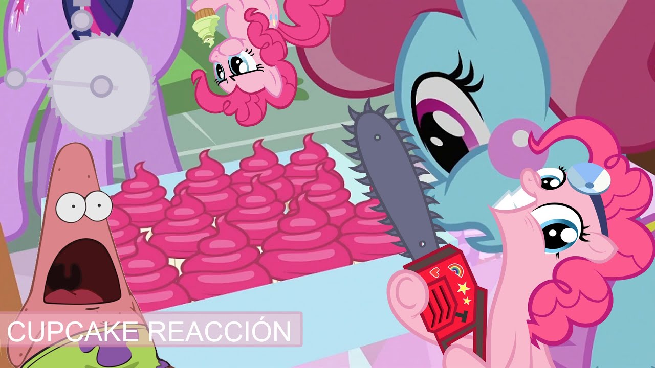 VÍDEO-REACCIÓN: CUPCAKE | MLP GORE. - YouTube