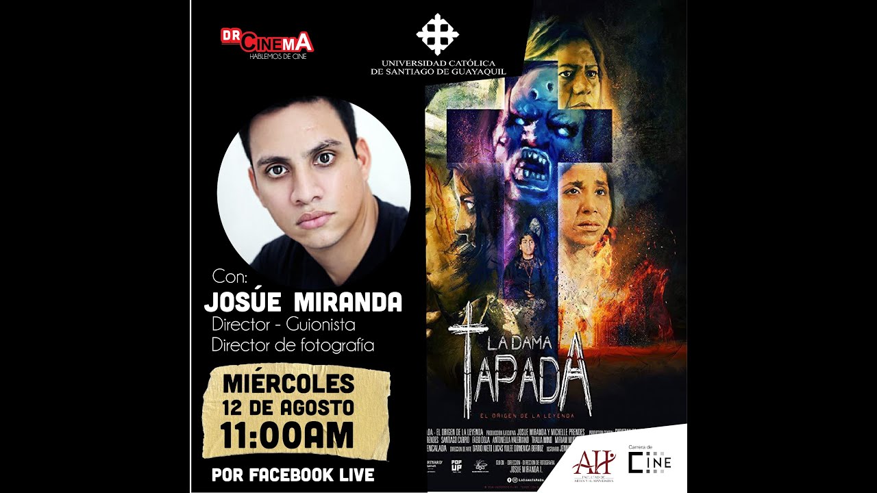 Dr Cinema: entrevista con Josué Miranda, director de la Dama Tapada - YouTube