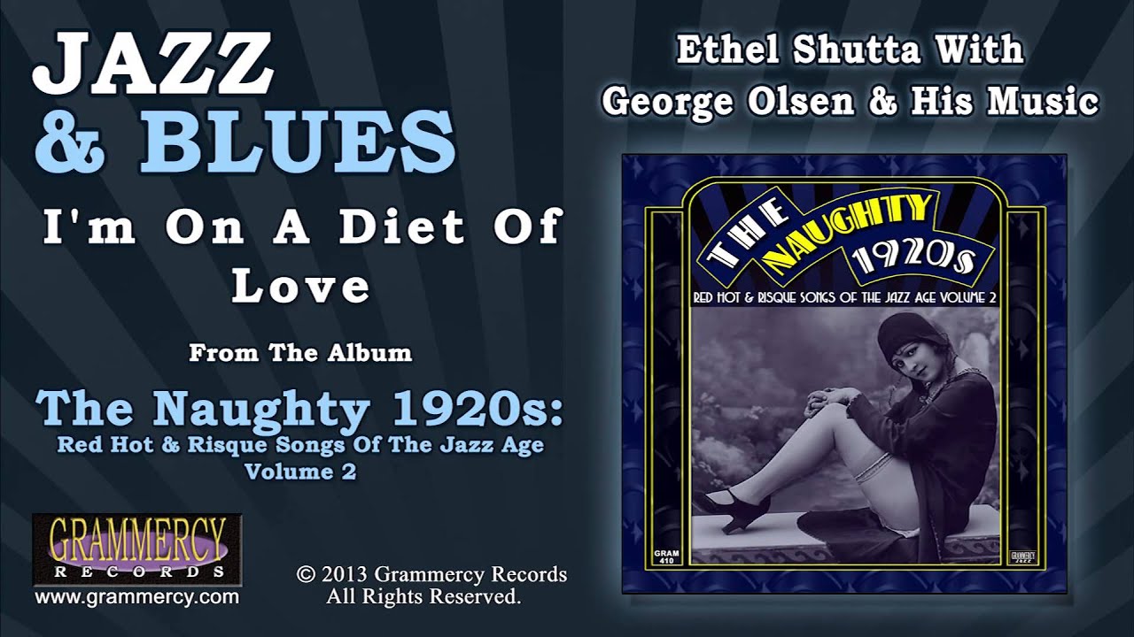 Ethel Shutta With George Olsen & His Music - I'm On A Diet Of Love ...